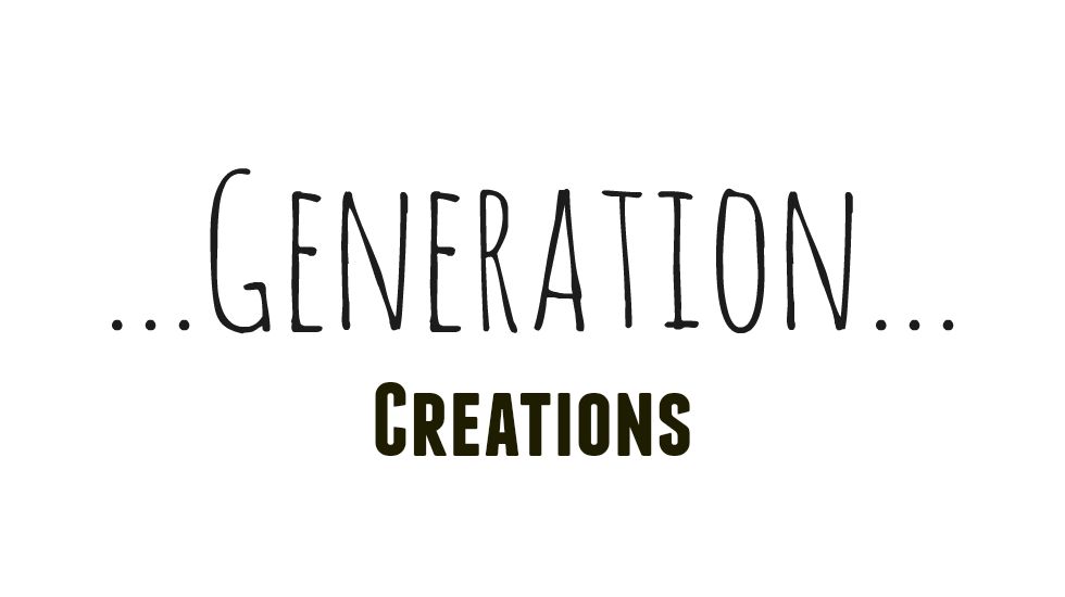 Generation Creations | Spring Generation Creations | Spring