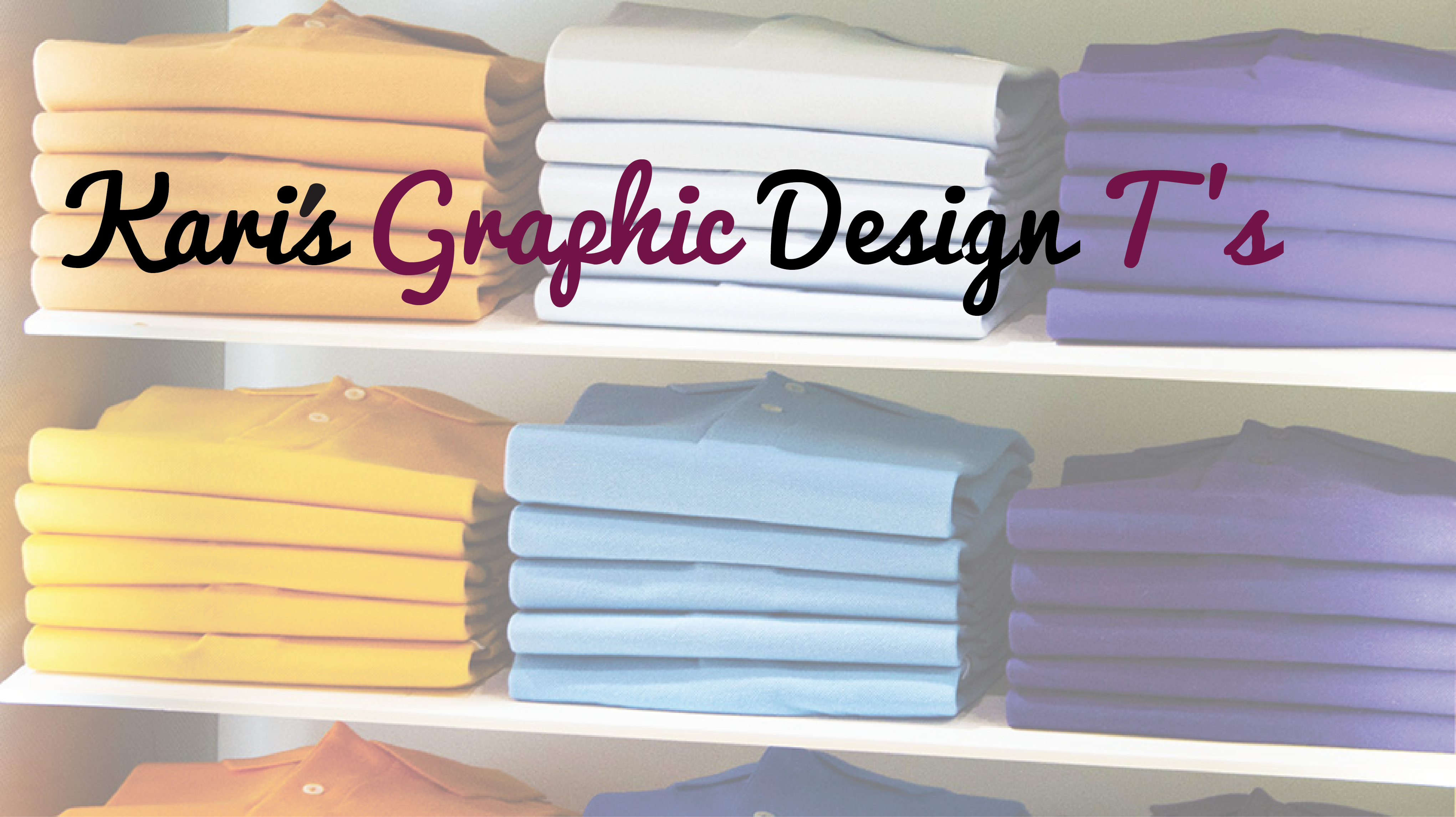 Kari's Graphic Design T's | Spring