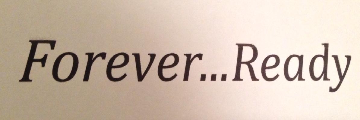 Forever Ready
