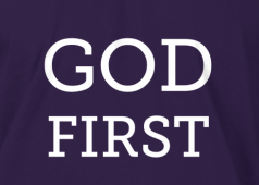 God First I Am Always Second
